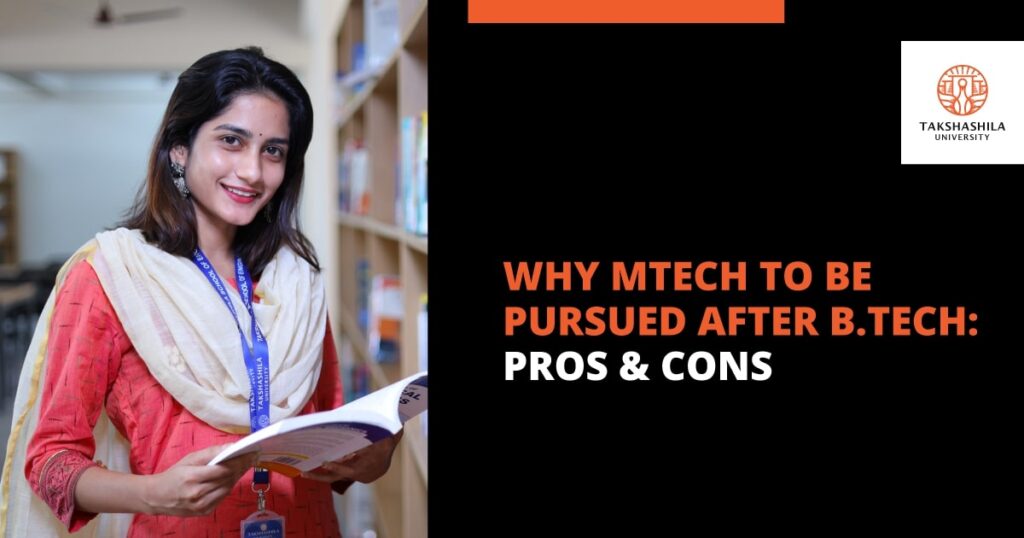 Why MTech to be Pursued After BTech: Pros & Cons | TU
