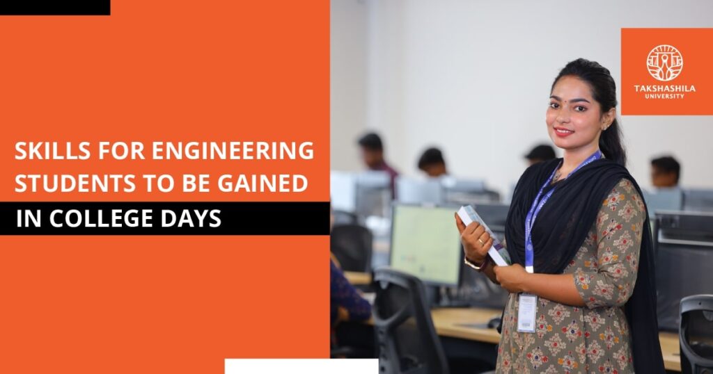 7 Skills for Engineering Students to be Gained in College Days | TU