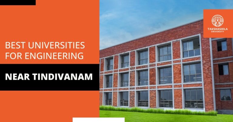 Best 6 Universities for Engineering near Tindivanam | Takshashila ...