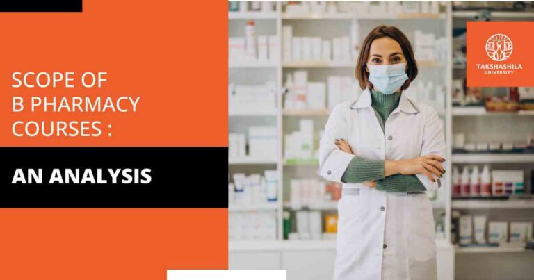 Scope of B Pharmacy Courses: An Analysis [2024]