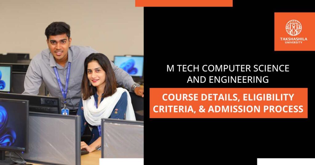 M Tech Computer Science and Engineering : Course Details
